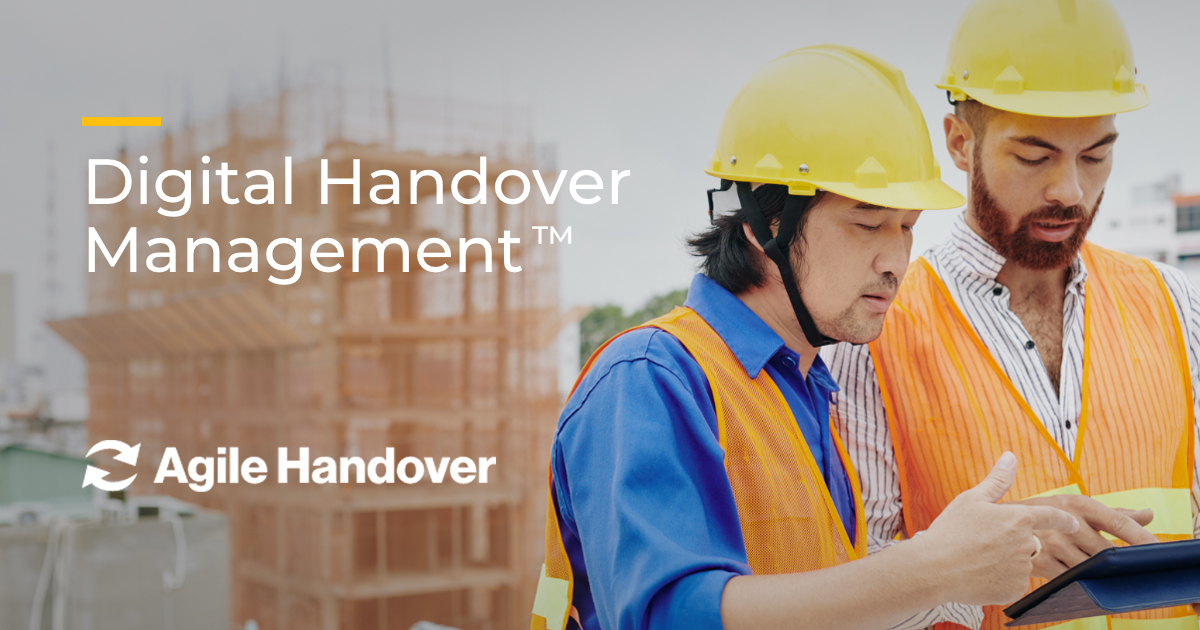 Digital Handover Management Platform - Agile Handover